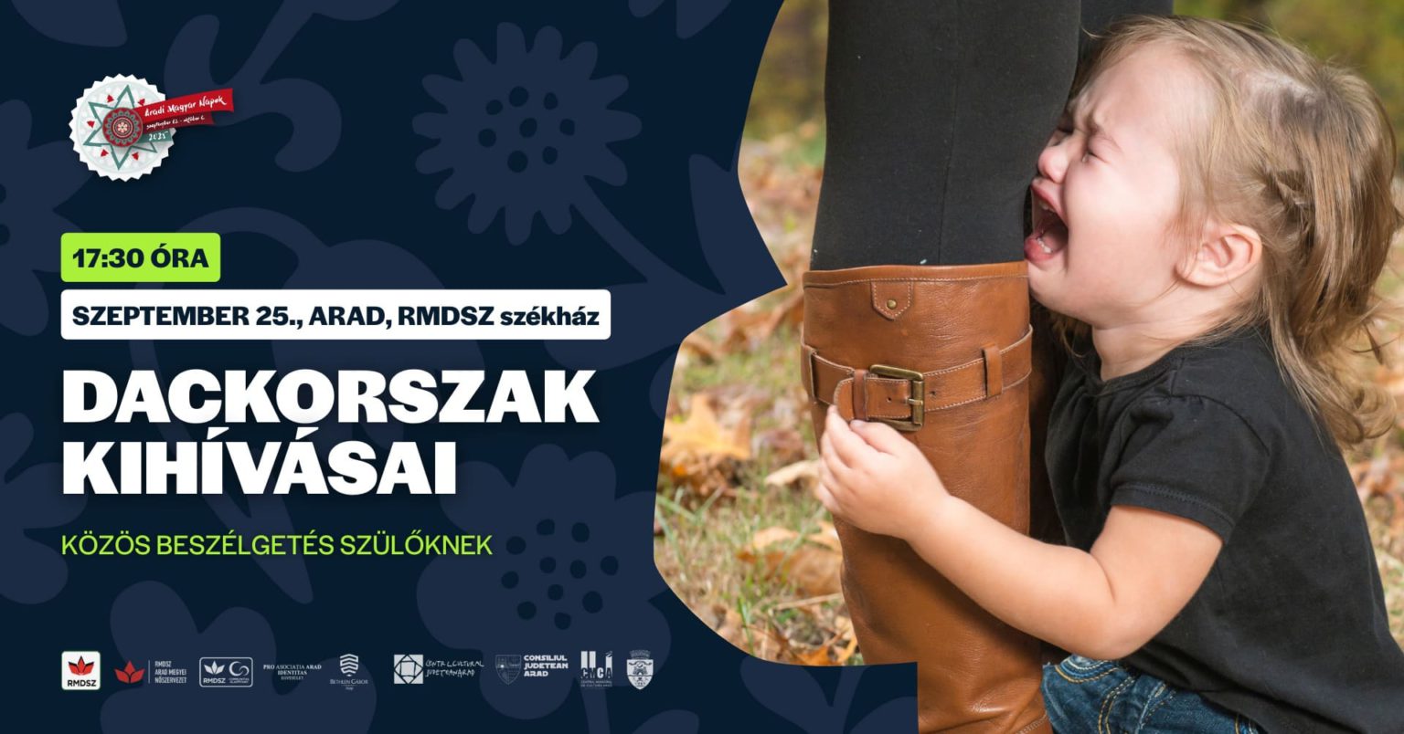 Dackorszak kihívásai - közös beszélgetés szülőknek - Aradi Magyar Napok 2025 - mizu.ro